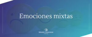 Emociones MATEA: cuáles son y qué significan
